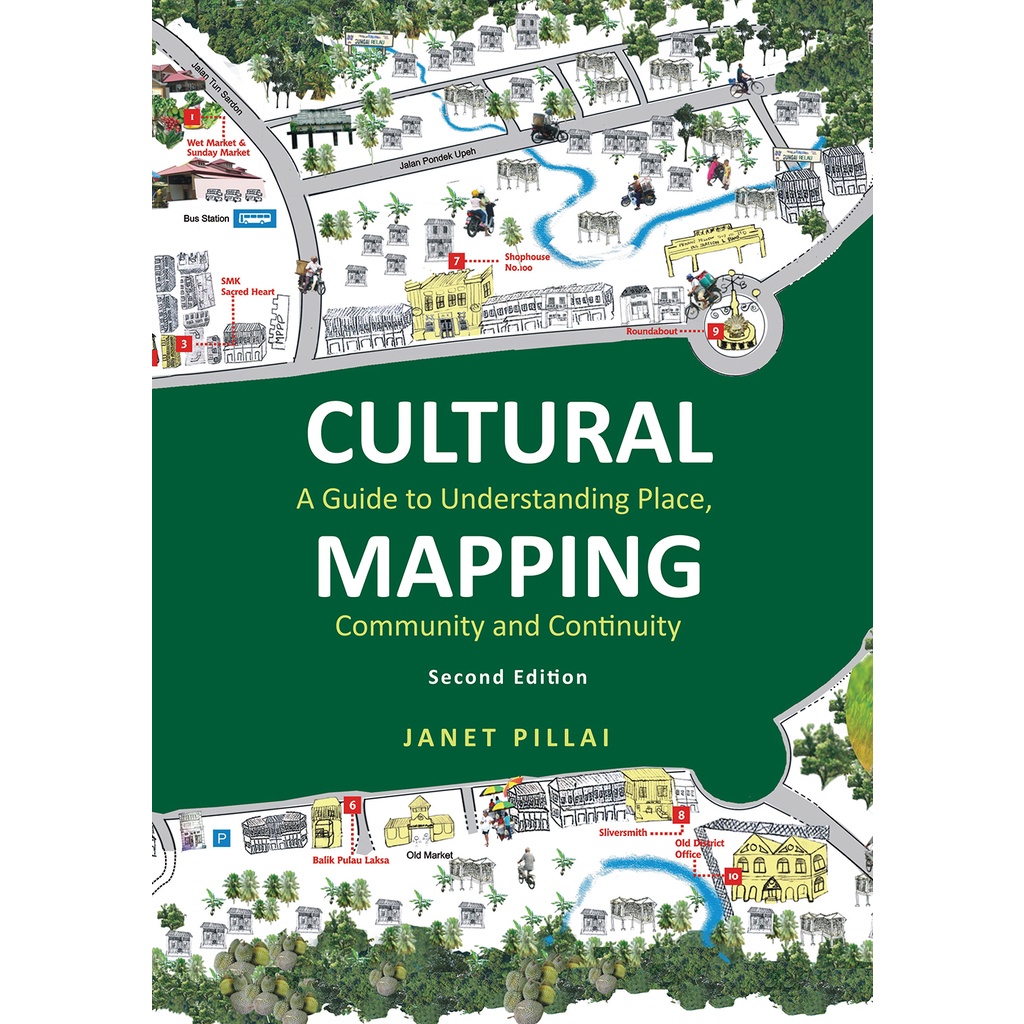 Cultural Mapping: A Guide To Understanding Place, Community And ...